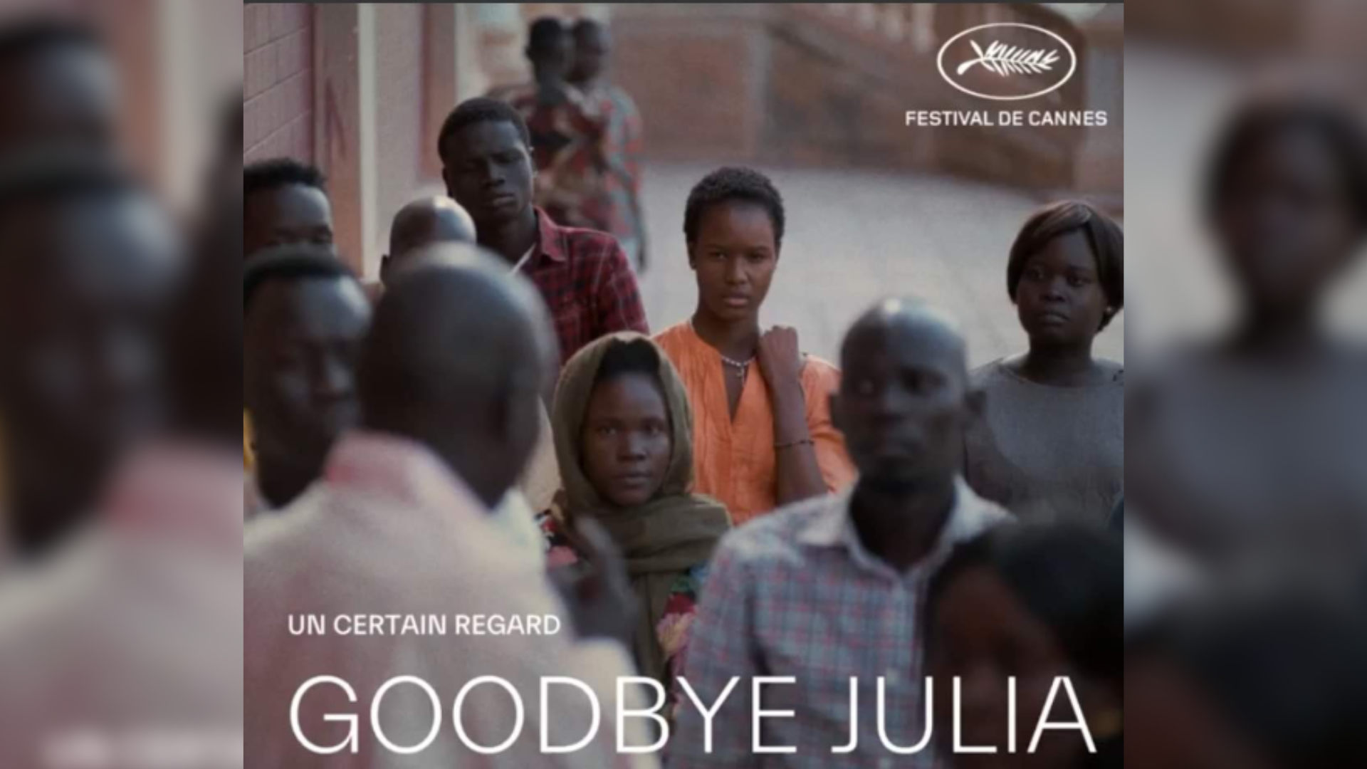 "Goodbye Julia": 1st Sudanese film at Cannes | Al Bawaba